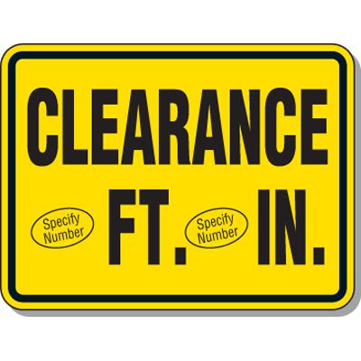 Semi-Custom Giant Clearance & Crane Signs, Clearance Signs | Emedco
