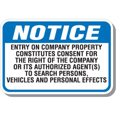 Notice Right To Search Signs, Property & Security Signs | Emedco