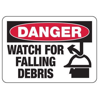 Danger Falling Debris Construction Signs, OSHA Construction Signs | Emedco