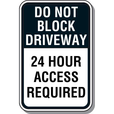 Property Protection Signs - Do Not Block Driveway|Seton Canada