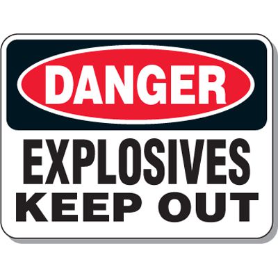 Explosive and Blasting Mining Signs - Danger Explosives Keep Out|Seton ...