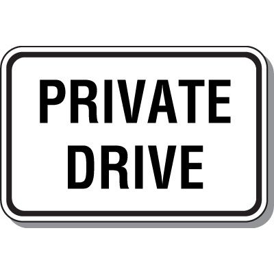 Property Protection Signs - Private Drive, Property Signs | Seton