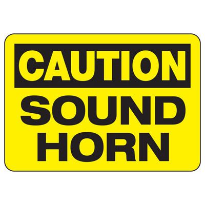 Caution Sound Horn Sign | Seton