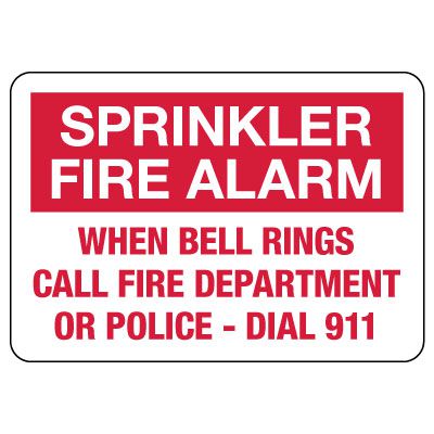 Sprinkler Fire Alarm – When Bell Rings Call Fire Department Or Police ...