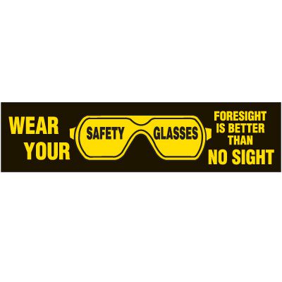 Wear Safety Glasses Labels | Emedco