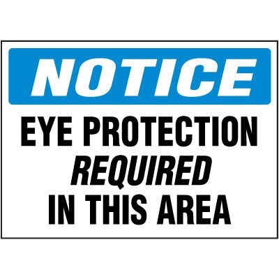 Notice Eye Protection Labels | Emedco