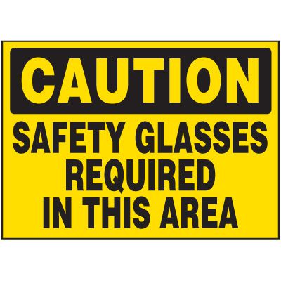 Caution Safety Glasses Required Labels | Emedco