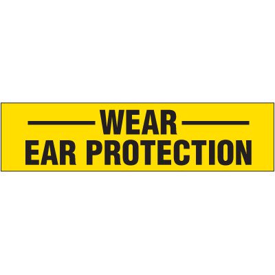 Wear Ear Protection Labels | Emedco